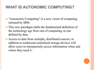 Autonomic Computing PPT | PPTX