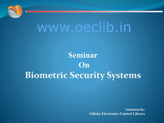 Biometric Security Systems ppt | PPTX