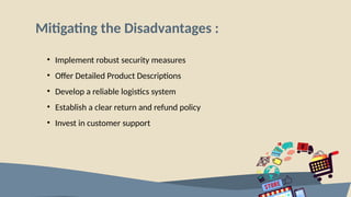 E commerce meaning and it's evolution, advantages, disadvantages | PPTX