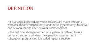 A brief introduction to c section and how its done. | PPT