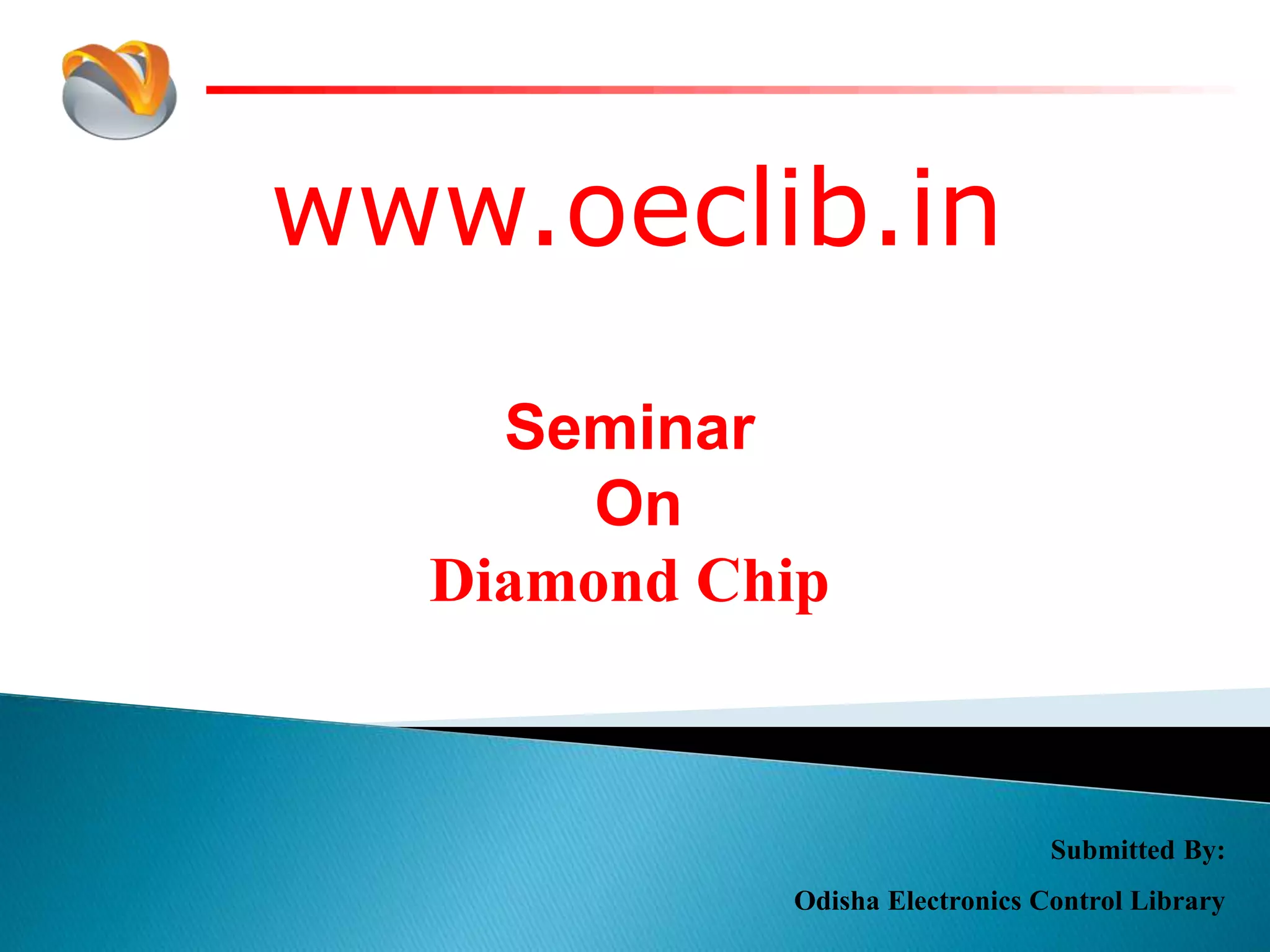 Diamond Chip ppt | PPT
