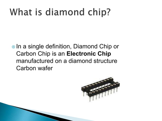 Diamond Chip ppt | PPT