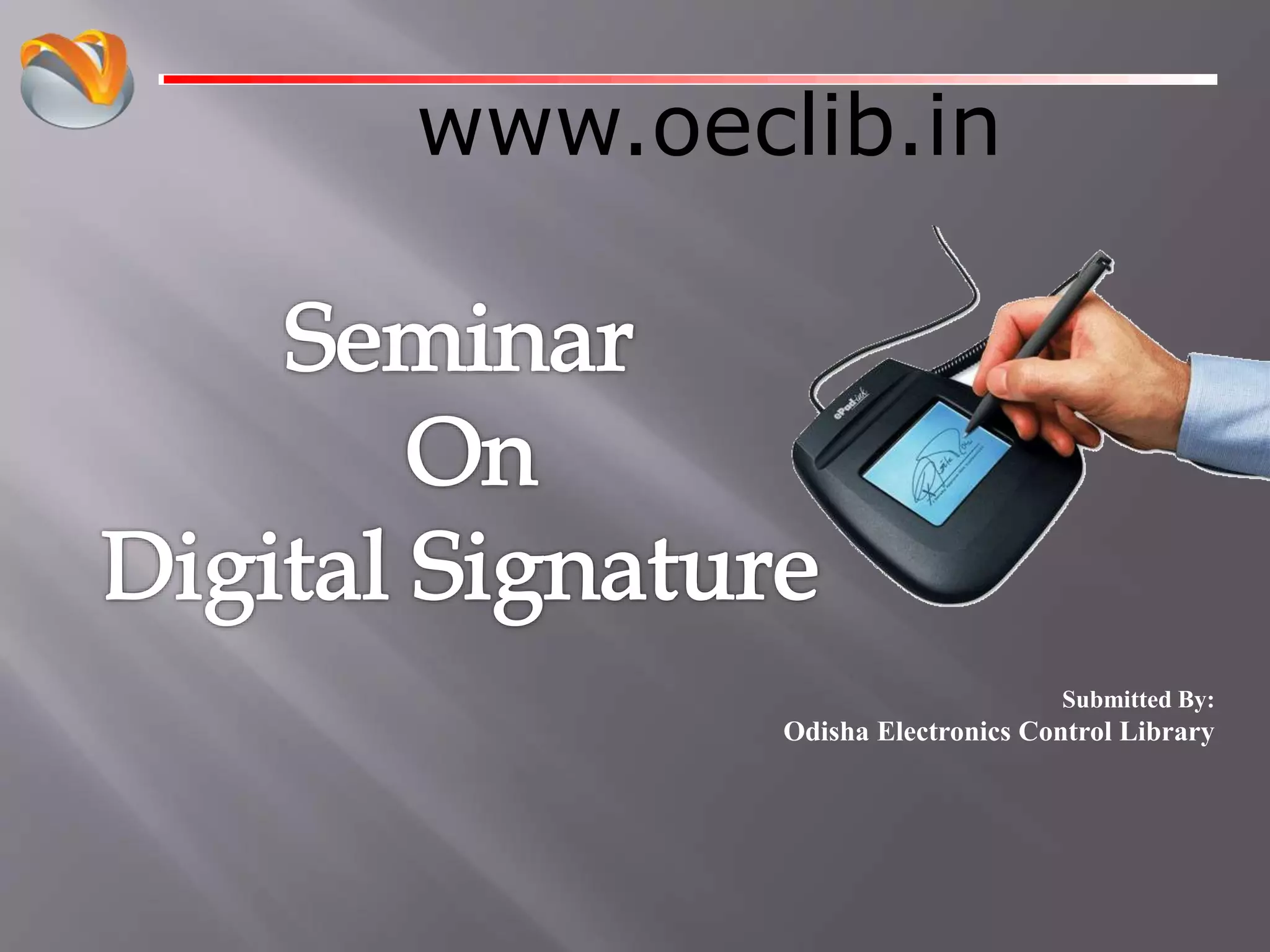 Digital Signature ppt | PPTX