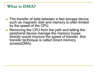 Direct Memory Access ppt | PPTX | Computer Peripherals | Computing
