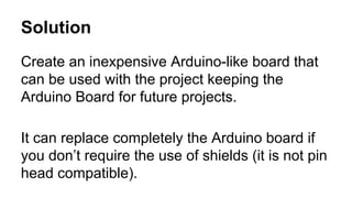 CSEduino - Build your Arduino from scratch | PPT