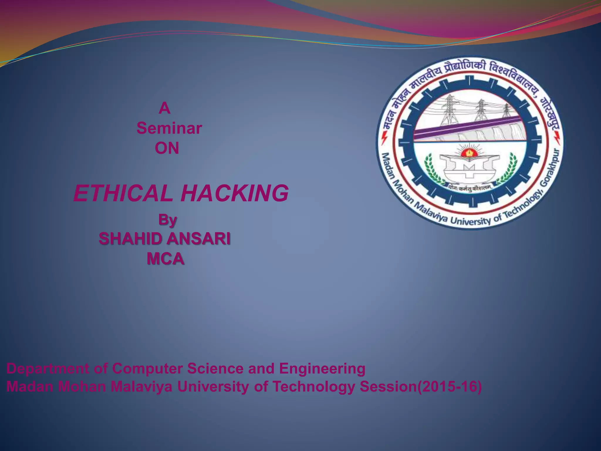 Cse ethical hacking ppt | PPT