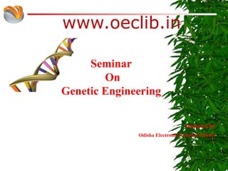 Genetic Engineering ppt | PPTX