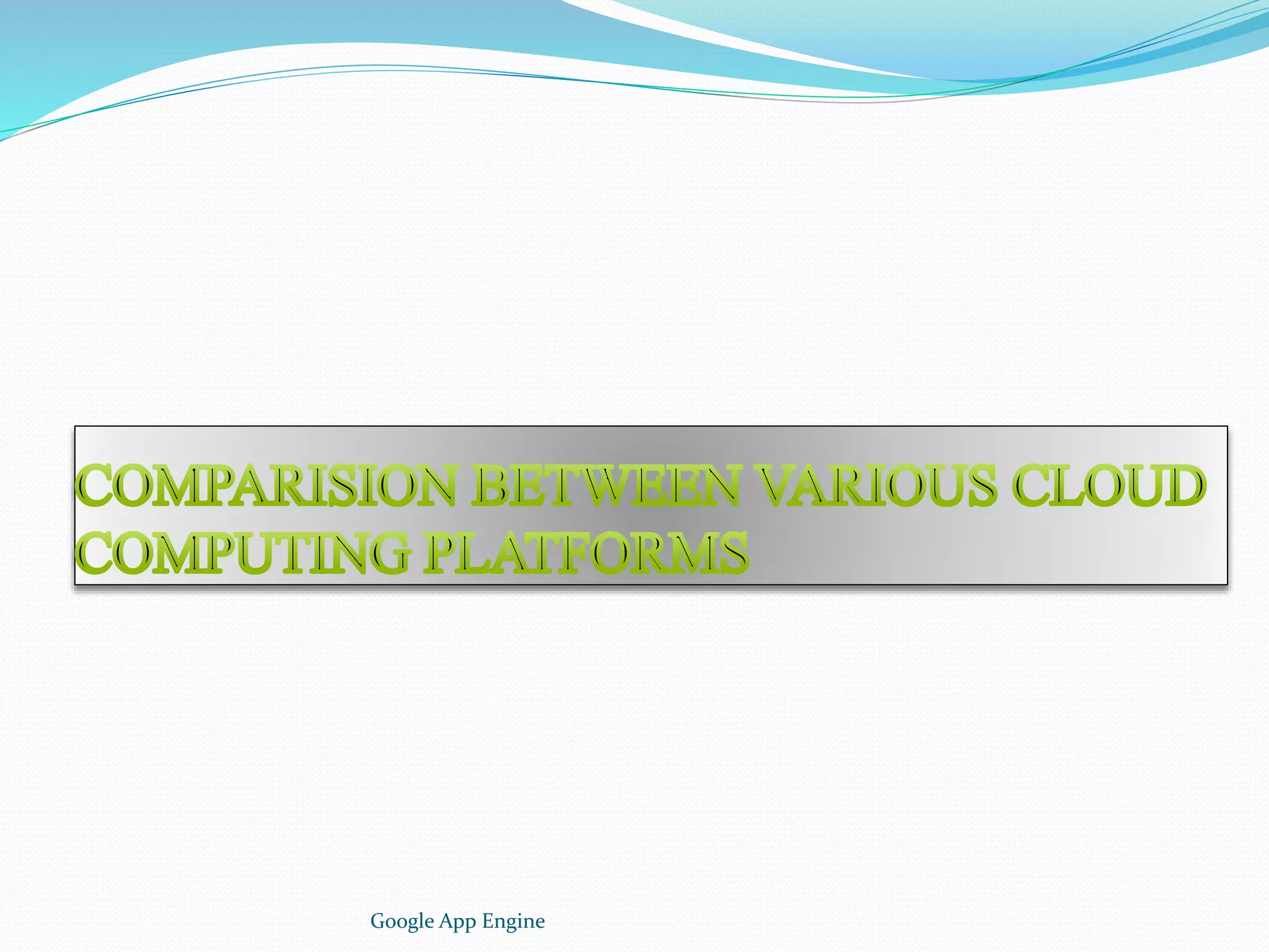 Google App Engine ppt | PPTX