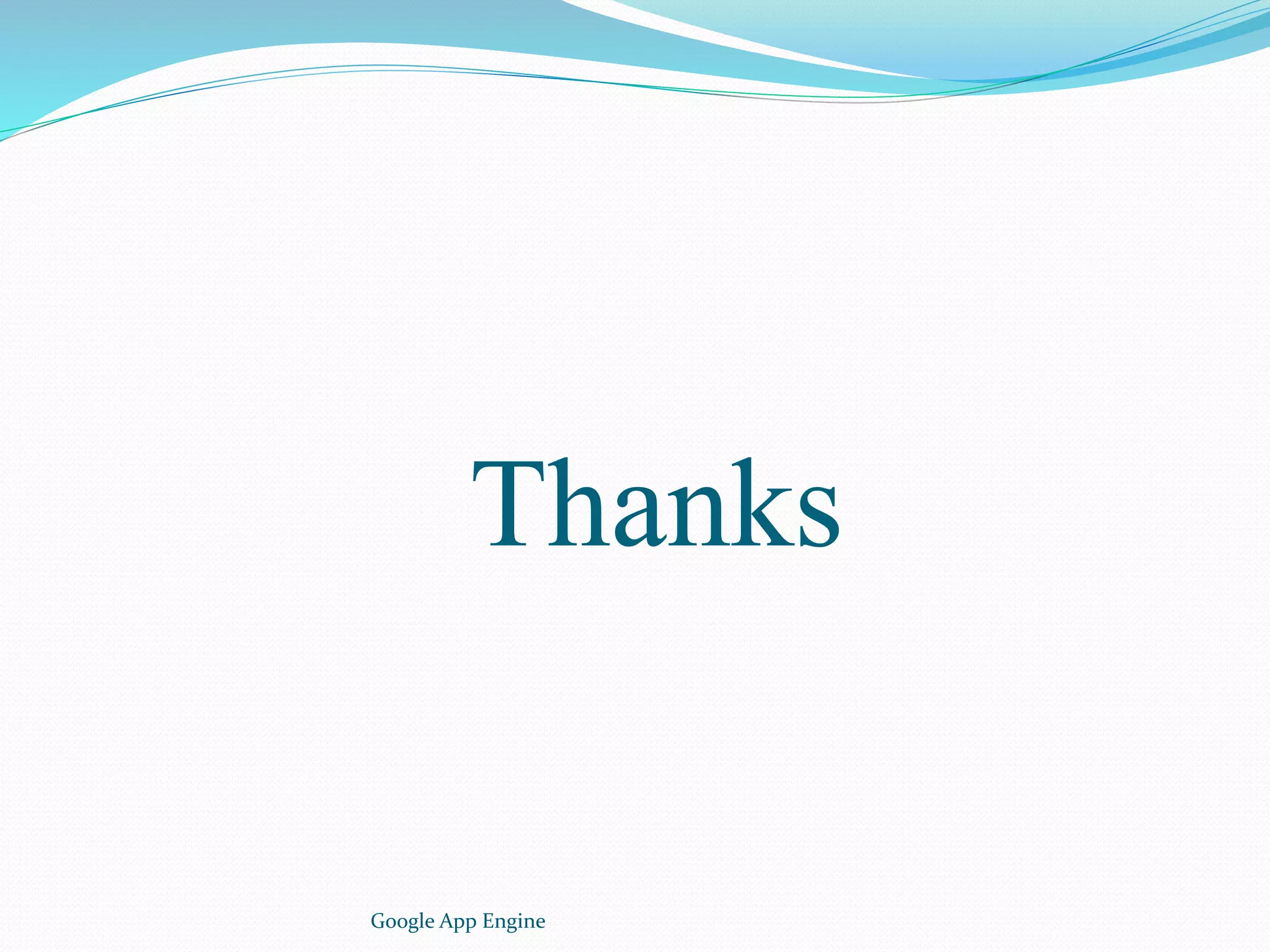 Google App Engine ppt | PPTX