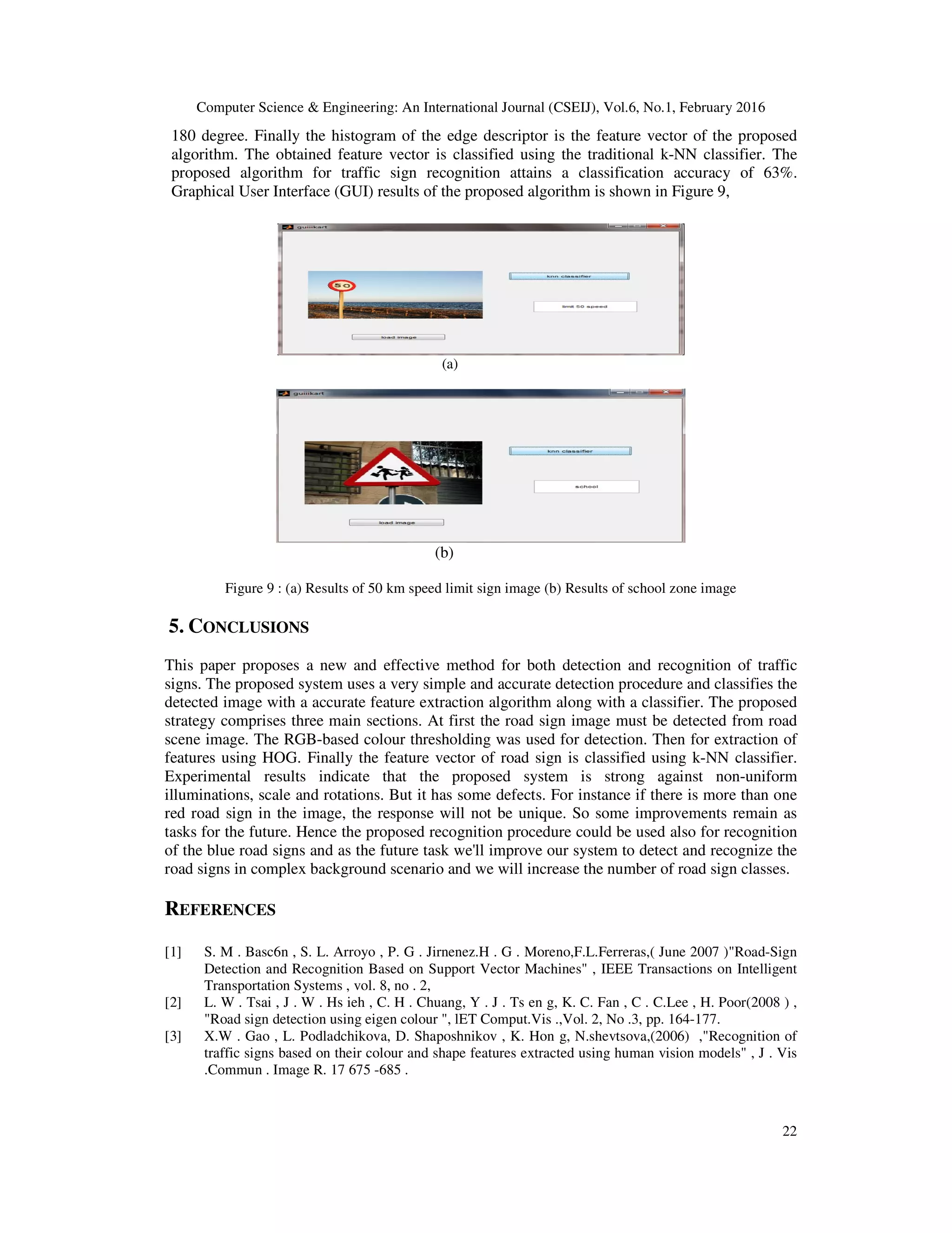 TRAFFIC-SIGN RECOGNITION FOR AN INTELLIGENT VEHICLE/DRIVER ASSISTANT SYSTEM USING HOG | PDF