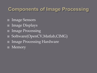 Image Processing ppt | PPTX | Photo Editing Software | Computer ...