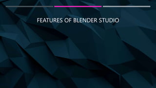 CS ELECTIVE III - BLENDER LESSON 1.pptx