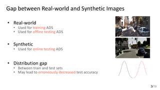 Bridging the Gap between Real-world and Synthetic Images for Testing ...