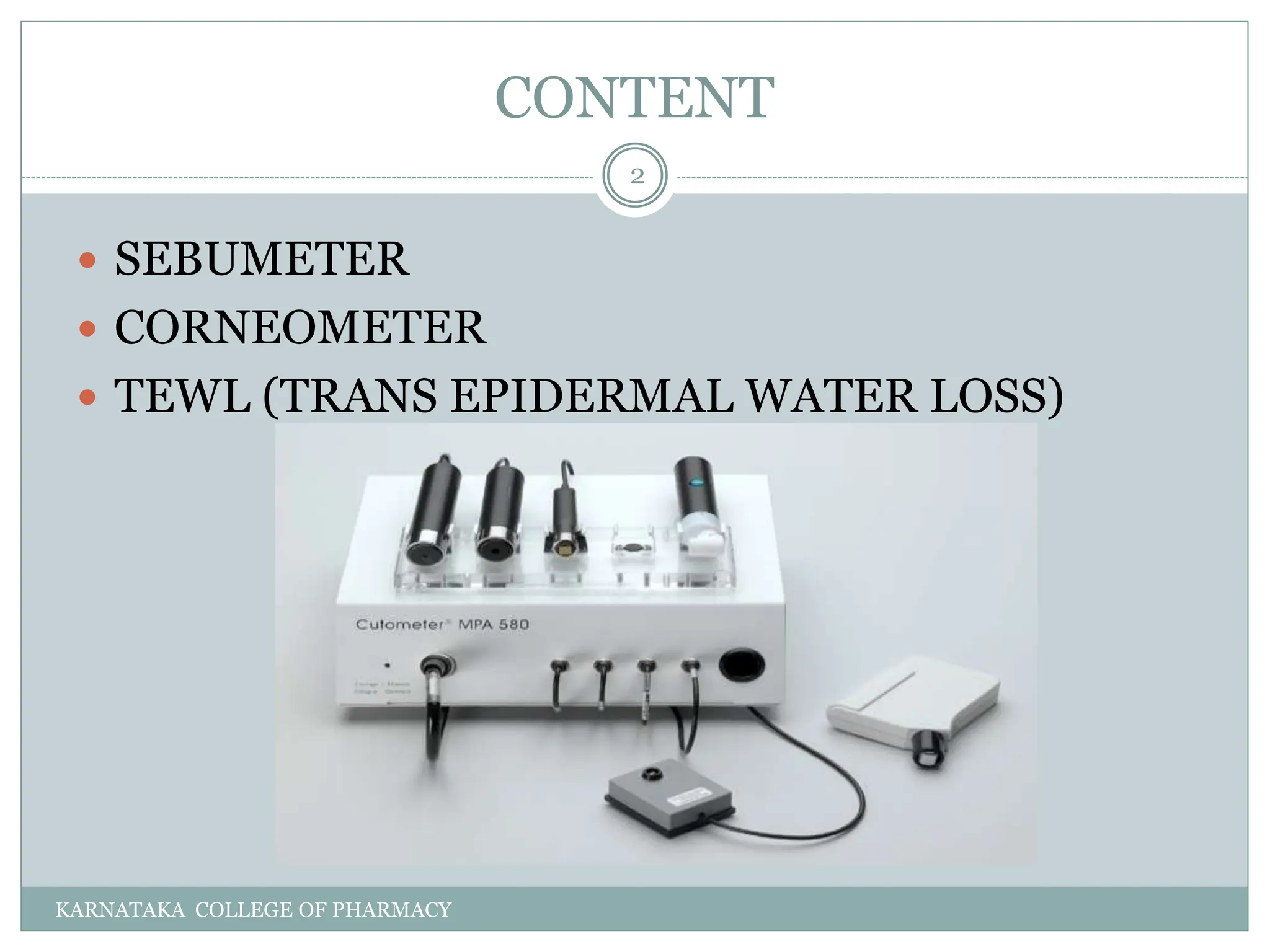 SUBUMETER, CORNEOMETER, TEWL,m.pharm analysis, pharmaceutical analysis ...