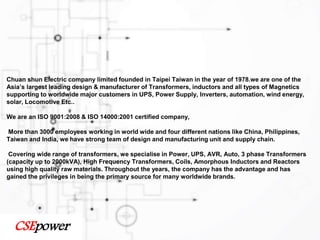 chuan shun electric company india pvt ltd | PPTX