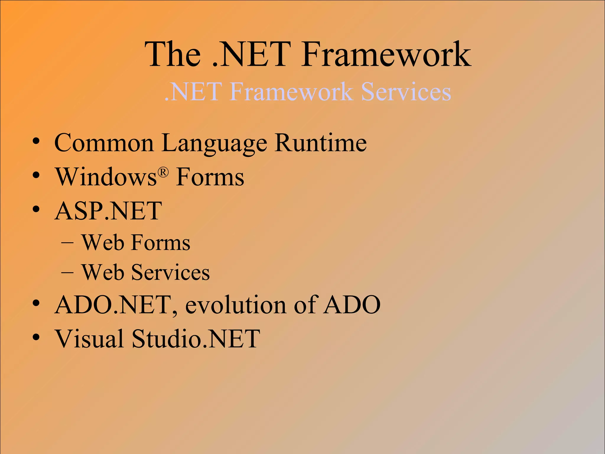 Introduction to .NET Framework | PPT