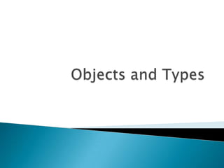 Objects and Types C# | PPT