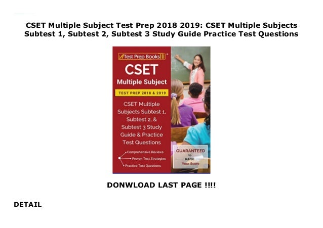 CSET Multiple Subject Test Prep 2018 2019: CSET Multiple Subjects ...