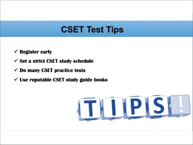 CSET Test Information
