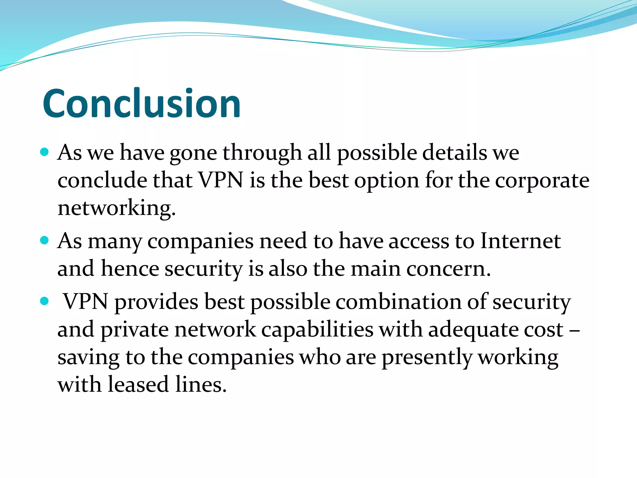 Virtual Private Networks (VPN) ppt | PPTX