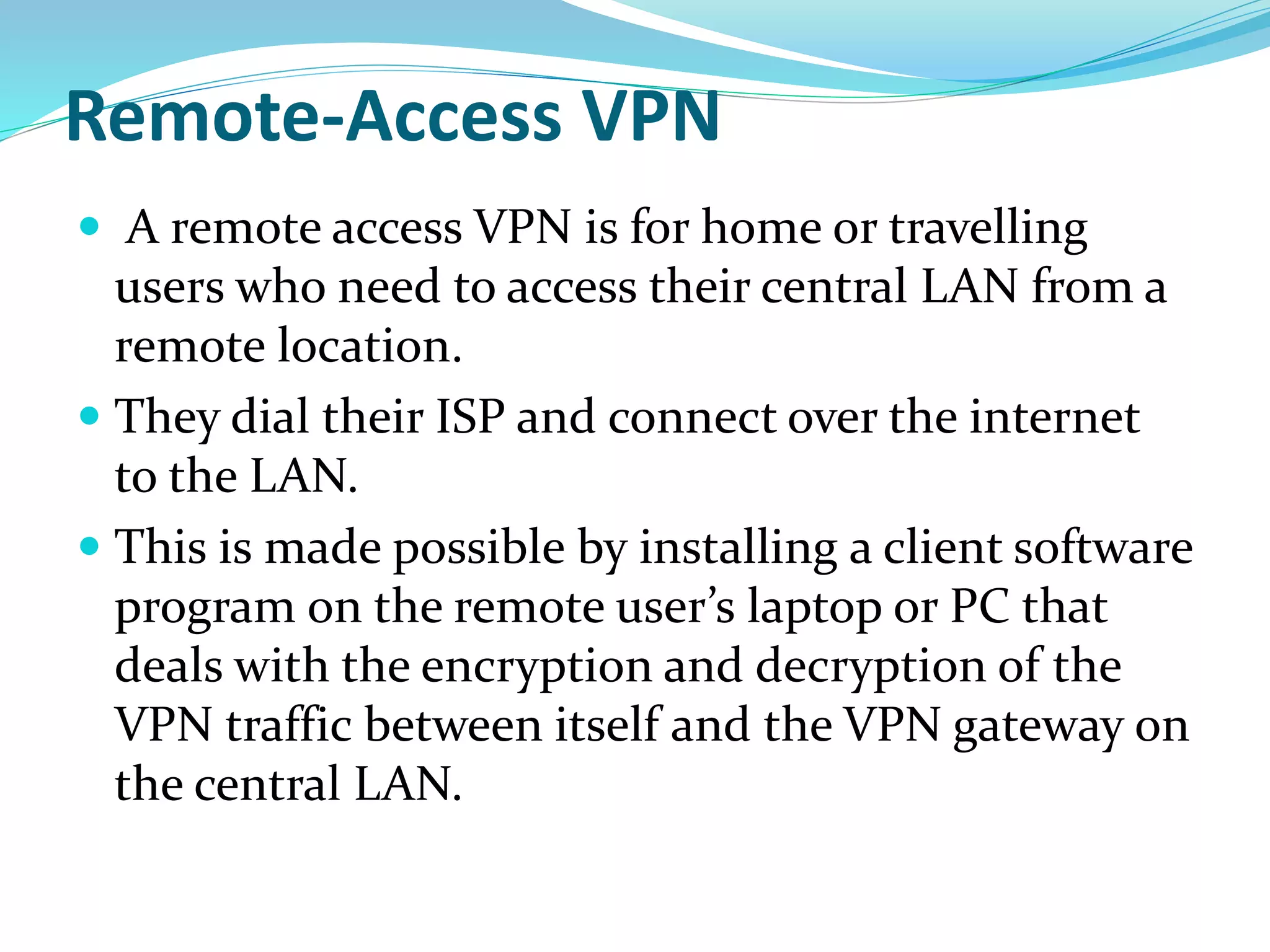Virtual Private Networks (VPN) ppt | PPTX