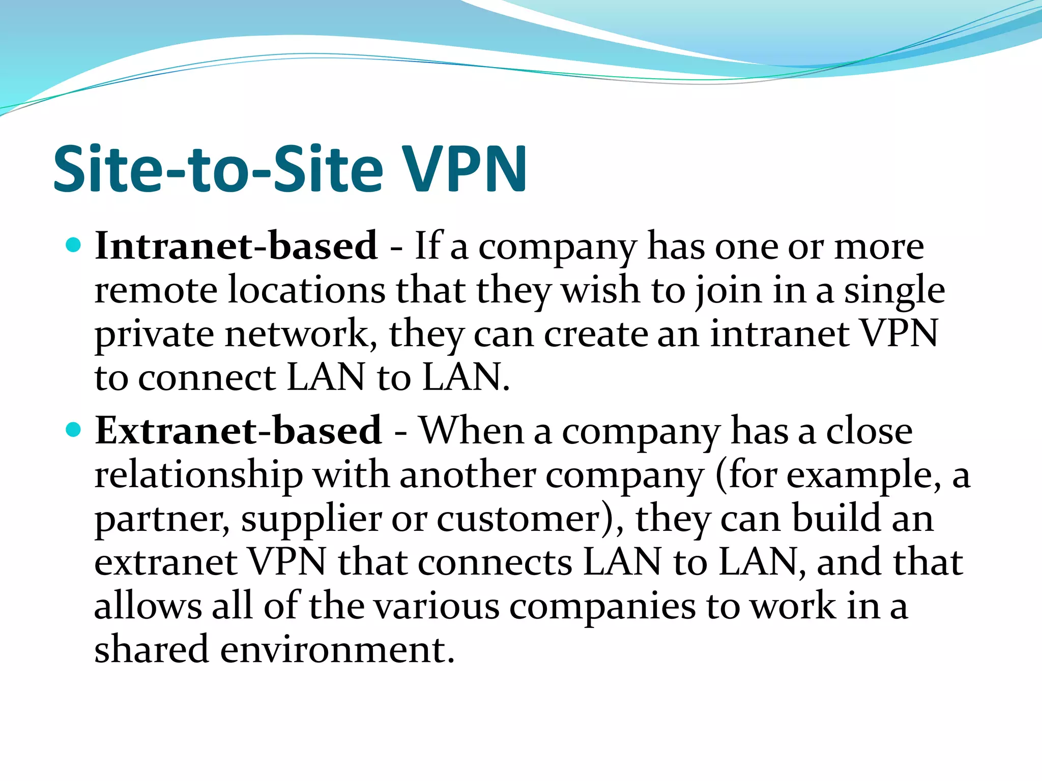 Virtual Private Networks (VPN) ppt | PPTX