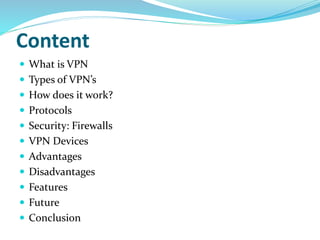 Virtual Private Networks (VPN) ppt | PPTX