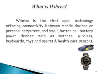 Wibree ppt | PPTX
