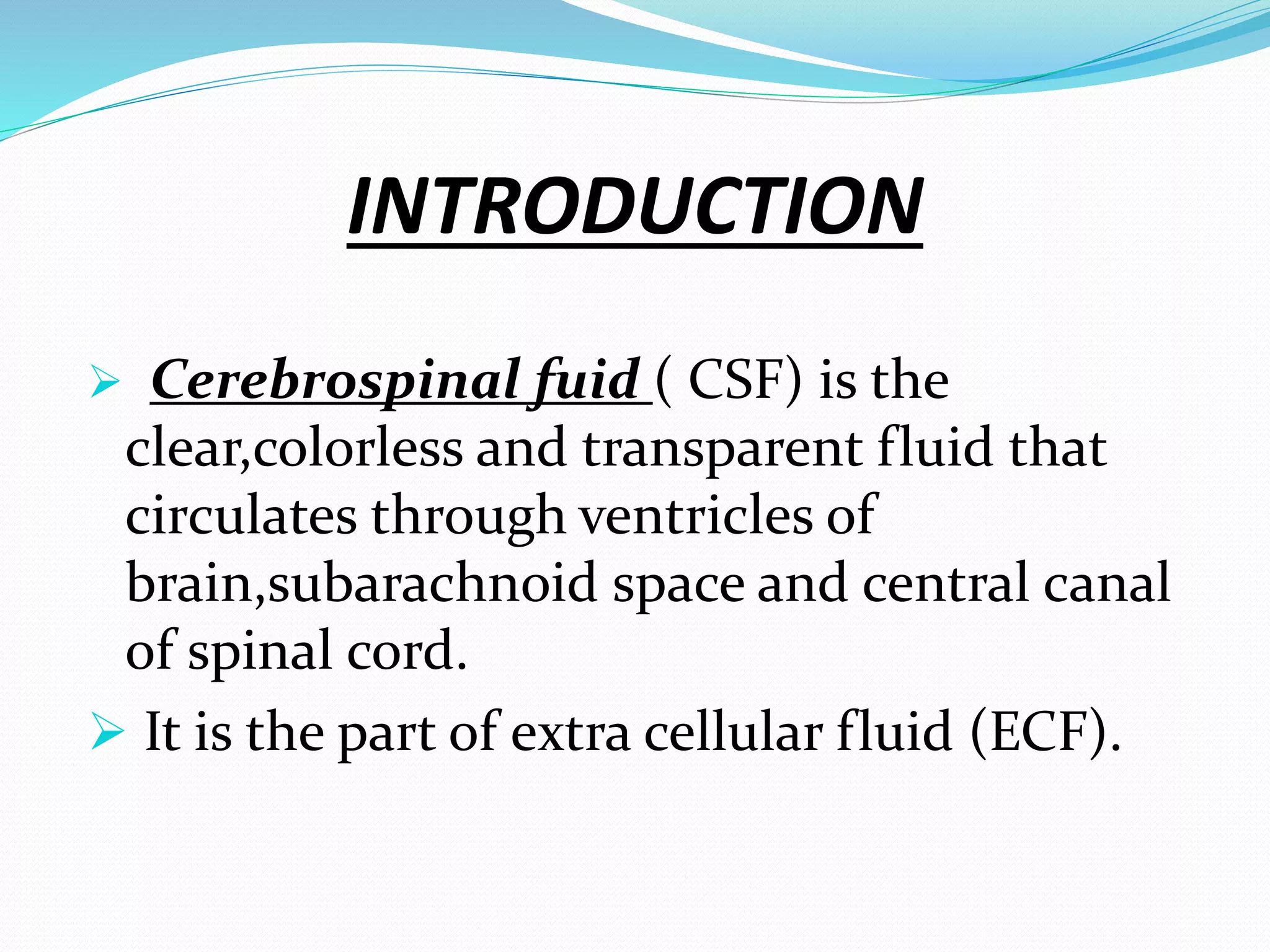 Cerebrospinal fluid | PPTX