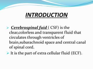 Cerebrospinal fluid | PPTX