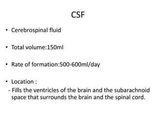 CEREBROSPINAL FLUID | PPTX