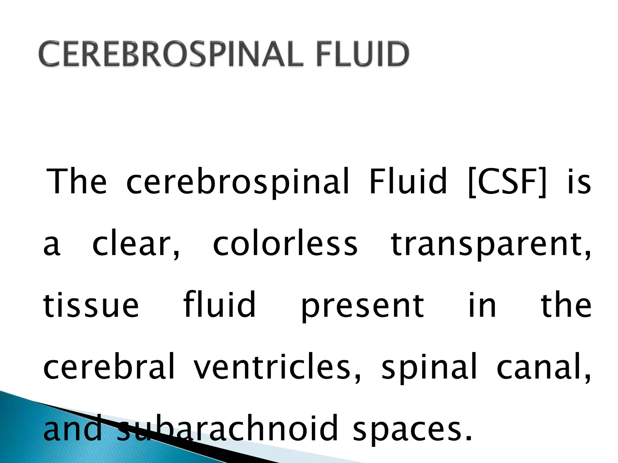 Csf(cerebro spinal fluid) | PPT