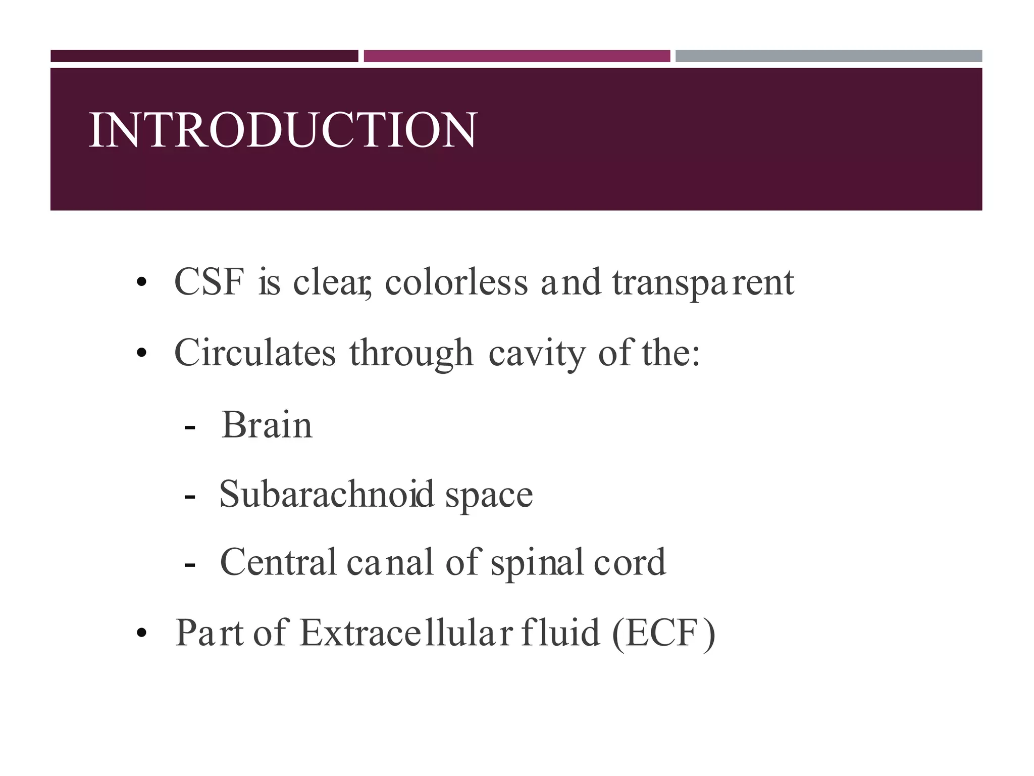 Cerebro Spinal Fluid | PPTX