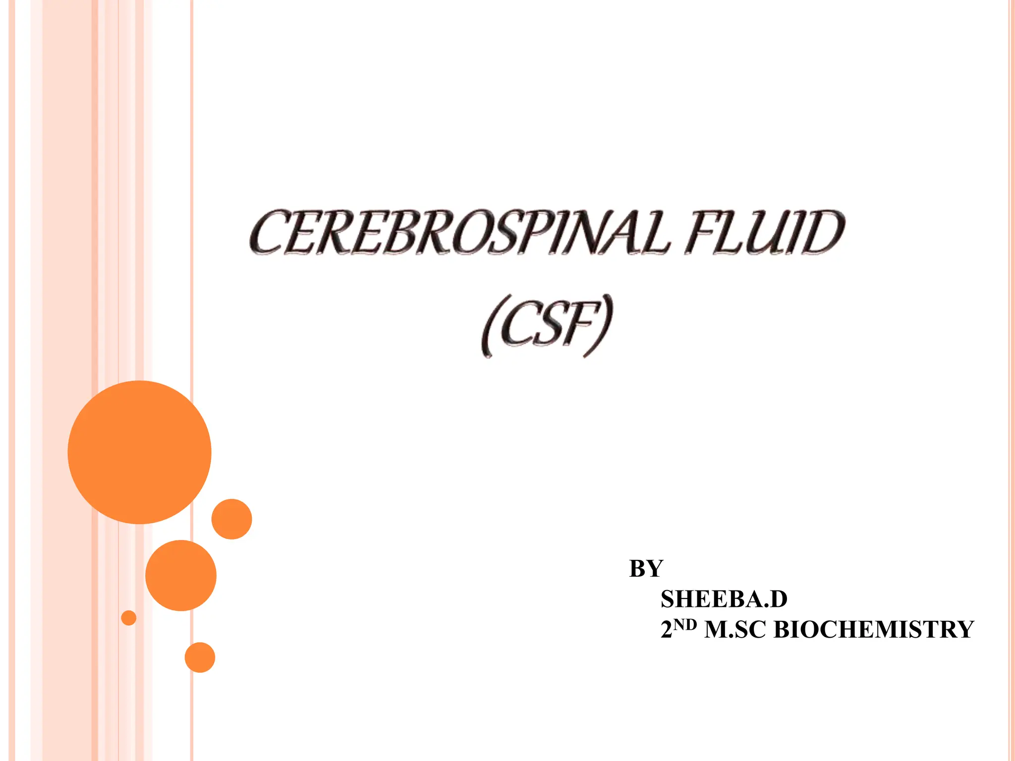 CSF -SHEEBA.D presentation.pptx