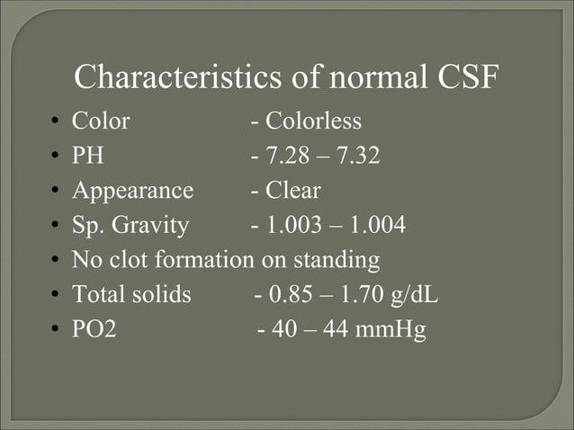 Csf analysis presentation | PPT | Blood Disorders | Diseases and Conditions