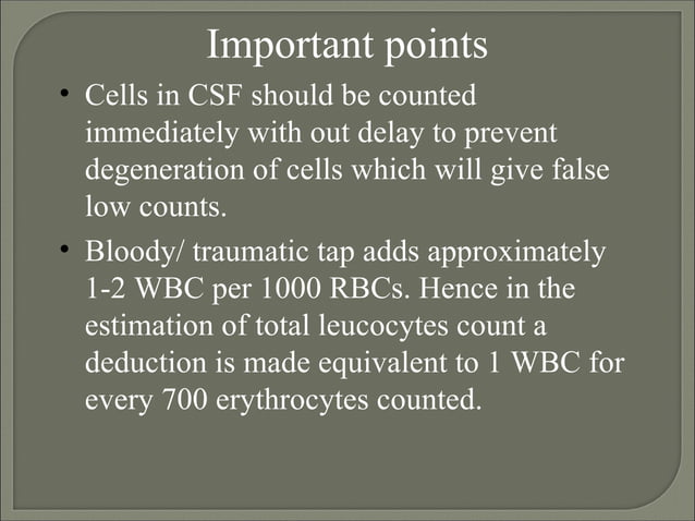 Csf analysis presentation | PPT | Blood Disorders | Diseases and Conditions