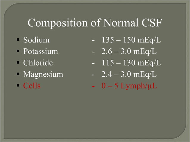 Csf analysis presentation | PPT | Blood Disorders | Diseases and Conditions