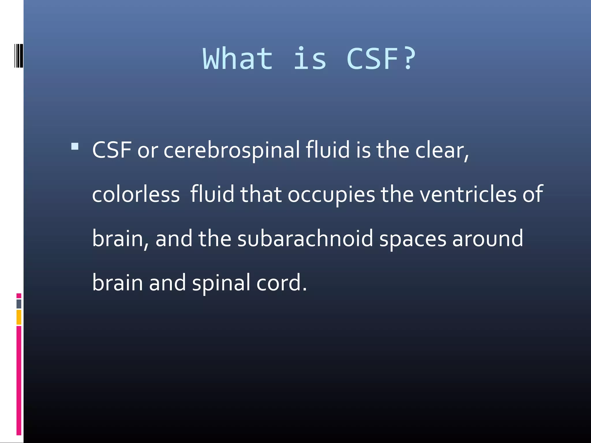 CSF and it’s abnormalities | PPT
