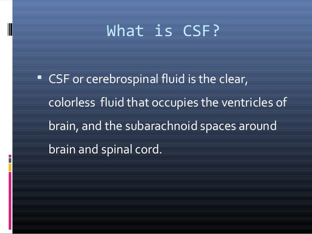 CSF and it’s abnormalities
