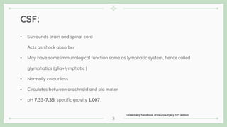 CSF dynamics - neurosurgery related topic | PPTX
