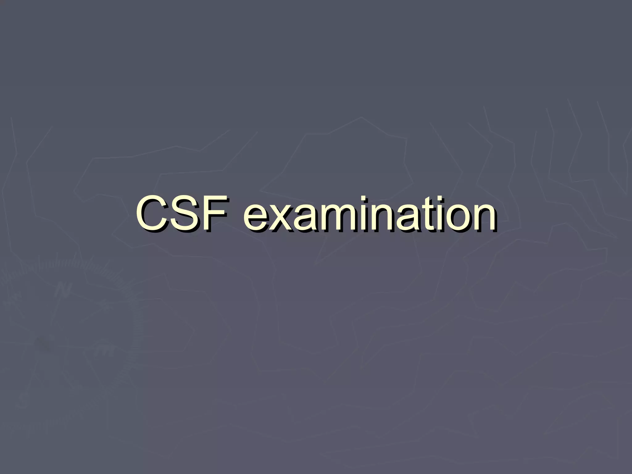 Csf examination | PPT