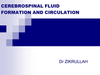 CSF formation & circulation | PPT