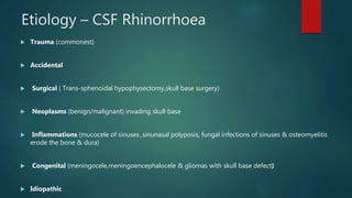 Csf Rhinorrhea - Overview | PPTX