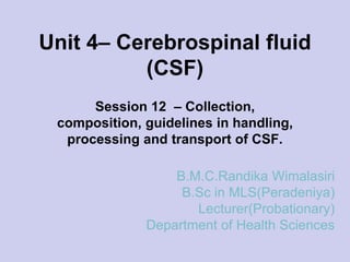 Cerebrospinal fluid,CSF collection, composition | PPT