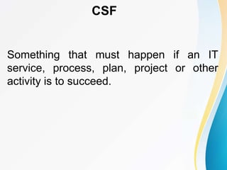 CSF (Critical Success Factore) & KPI (Key Performance Indicator) | PPT