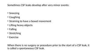 CSF leak (Cerebrospinal fluid leak).pptx