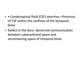 Csf oto.pptx1 | PPTX | Ear, Nose and Throat Conditions | Diseases and ...
