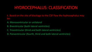 Csf pathway and hydrocephalus | PPTX