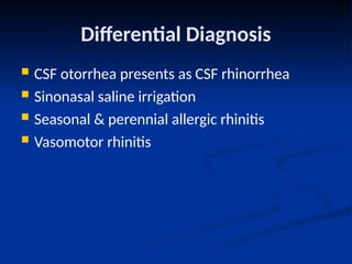 Cerebro spinal fluid rhinorrhea management | PPT