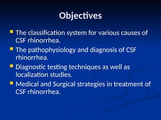 Cerebro spinal fluid rhinorrhea management | PPTX | Ear, Nose and Throat Conditions | Diseases ...